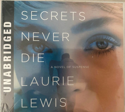 SECRETS NEVER DIE by LAURIE LEWIS Covenant Communications LDS ...