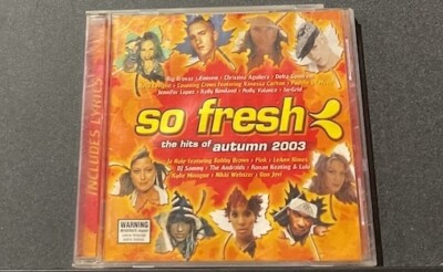 So Fresh - Hits of Autumn 2003 - CD album by Various Artists - FREE ...