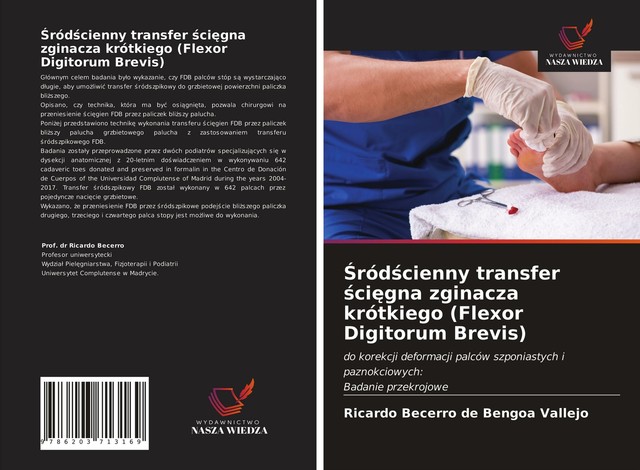 Sródscienny Transfer Sciegna Zginacza Krótkiego (Flexor Digitorum ...