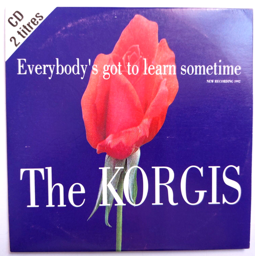 THE KORGIS - NEW 1992 VERSION - EVERYBODY'S GOT TO LEARN SOMETIME ♦ FR ...