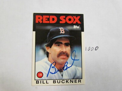 1986 Topps Bill Buckner Autographed Signed Baseball Card | eBay