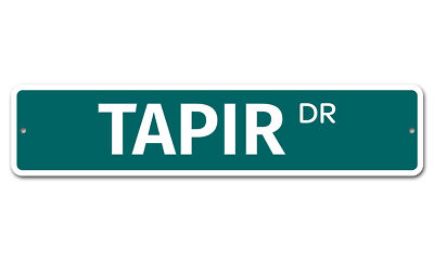 7589 SS Tapir 4" x 18" Novelty Street Sign Aluminum | eBay