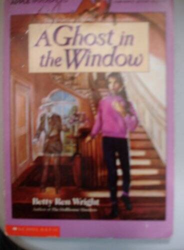 Ghost in the Window - Paperback By Wright, Betty Ren - GOOD ...