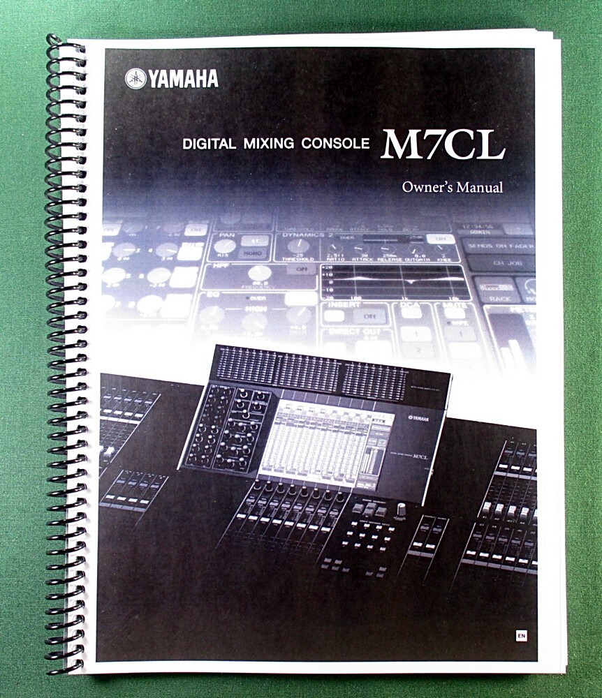 Yamaha M7CL Instruction Manual: Full Color 282 Pages & Protective ...