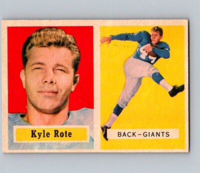 1957 TOPPS FOOTBALL #59 KYLE ROTE NRMT NC | eBay