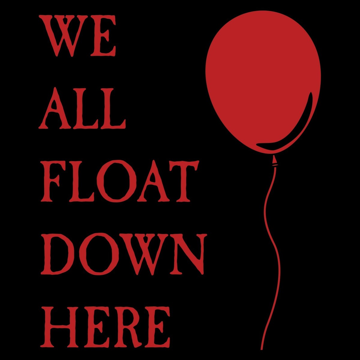 They All Float Down Here Quote