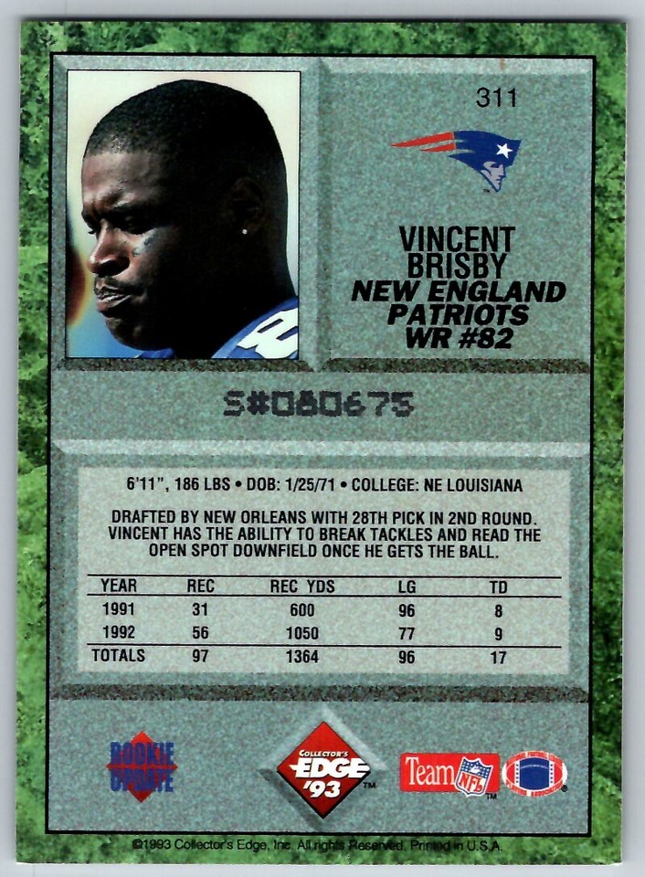 1993 COLLECTOR'S EDGE VINCENT BRISBY RC /100000 NEW ENGLAND PATRIOTS ...