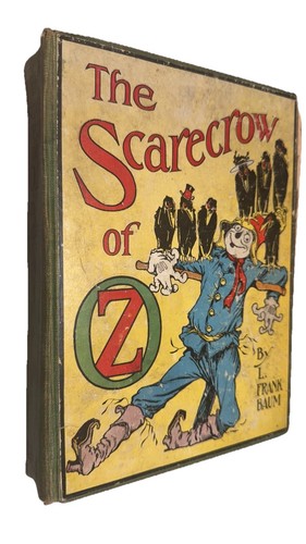 The Scarecrow of OZ - L. Frank Baum - 1st edition/1st - 1915 Reilly ...