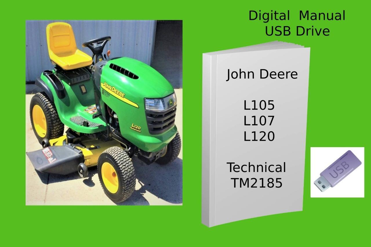 John Deere L105 L107 L120 Lawn Tractors Technical Manual Please See ...