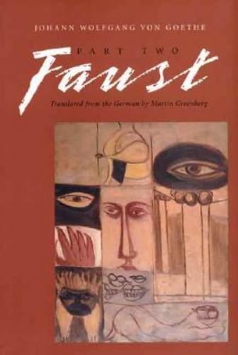 Faust, Part Two by Johann Wolfgang von Goethe (1998, Trade Paperback ...
