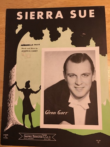Sierra Sue Glenn Garr 1946 Sheet Music | eBay