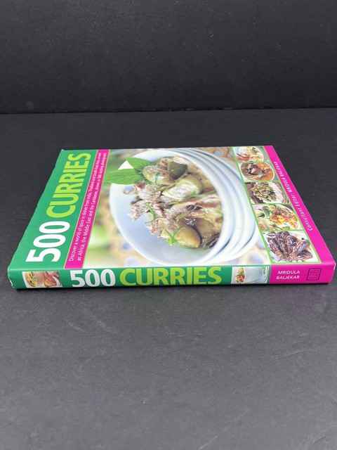 500 Curries : Discover a World of Spice in Dishes from India, Thailand ...