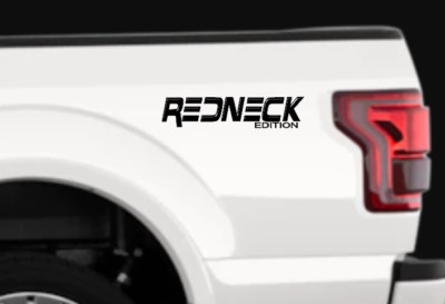Redneck Edition Bed Side Vinyl Decal Sticker Truck For Ford F150 250 | eBay