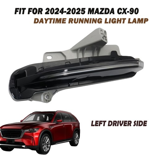 LH Driver Side Daytime Running Light Lamp for 2024-2025 MAZDA CX-90 ...