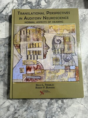 Translational Perspectives in Auditory Neuroscience : Normal Aspects of ...