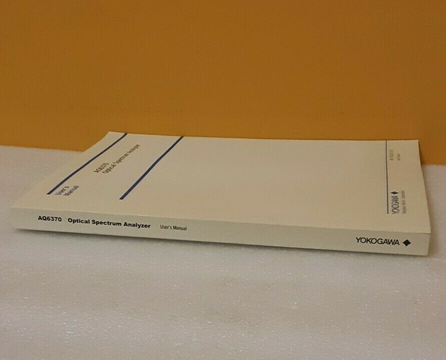 Yokogawa IM 735301-01E AQ6370 Optical Spectrum Analyzer User's Manual ...
