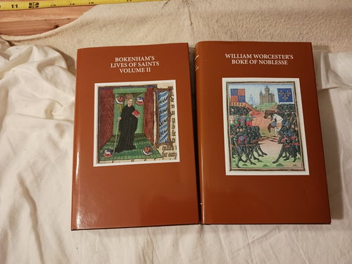 William Worcester's Boke of Noblesse, Bokenham's lives of Saints Vol 2 ...