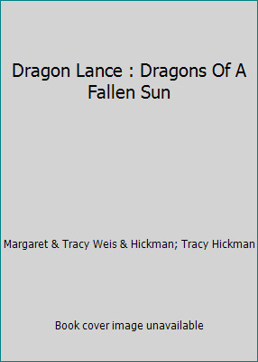 Dragon Lance : Dragons Of A Fallen Sun | eBay