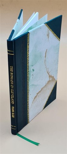 Romans in Cleveland. 1923 by Elgee, Frank. [Leather Bound] | eBay