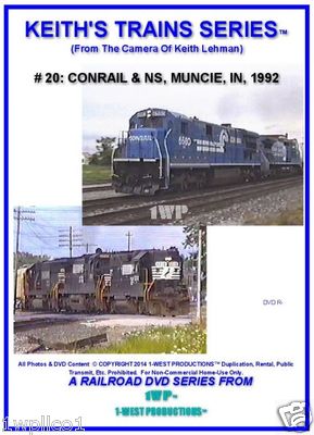 Keith's Trains Series Railroad DVD #20 CONRAIL & NS MUNCIE, IN 1992 | eBay