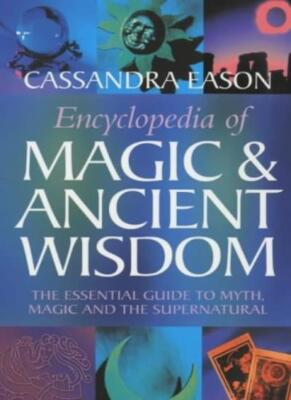 Encyclopedia of Magic and Ancient Wisdom: The Essential Guide t | eBay