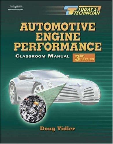 Today S Technician: Automotive Engine Performance 9780766848641| eBay