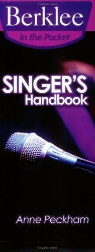 Singer's Handbook : A Total Vocal Workout in One Hour or Less! by Anne ...