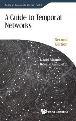 Renaud Lambiotte Naoki Masuda Guide To Temporal Networks, A (Relié) | eBay