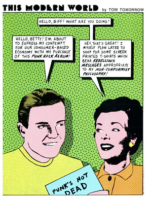 Postcard This modern world by Tom Tomorrow Consumer Based Economy ...