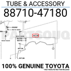 8871047180 Genuine Toyota TUBE & ACCESSORY 88710-47180 | eBay