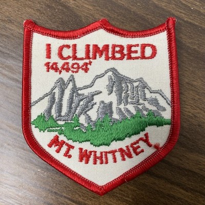 Vintage I CLIMBED 14496 MT. WHITNEY California Mountain Climber Patch ...