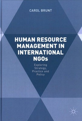 Human Resource Management in International NGOs : Exploring Strategy ...