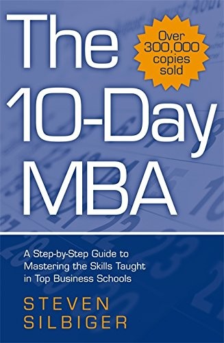 THE 10-DAY MBA By Steven Silbiger **Mint Condition** 749927003| eBay