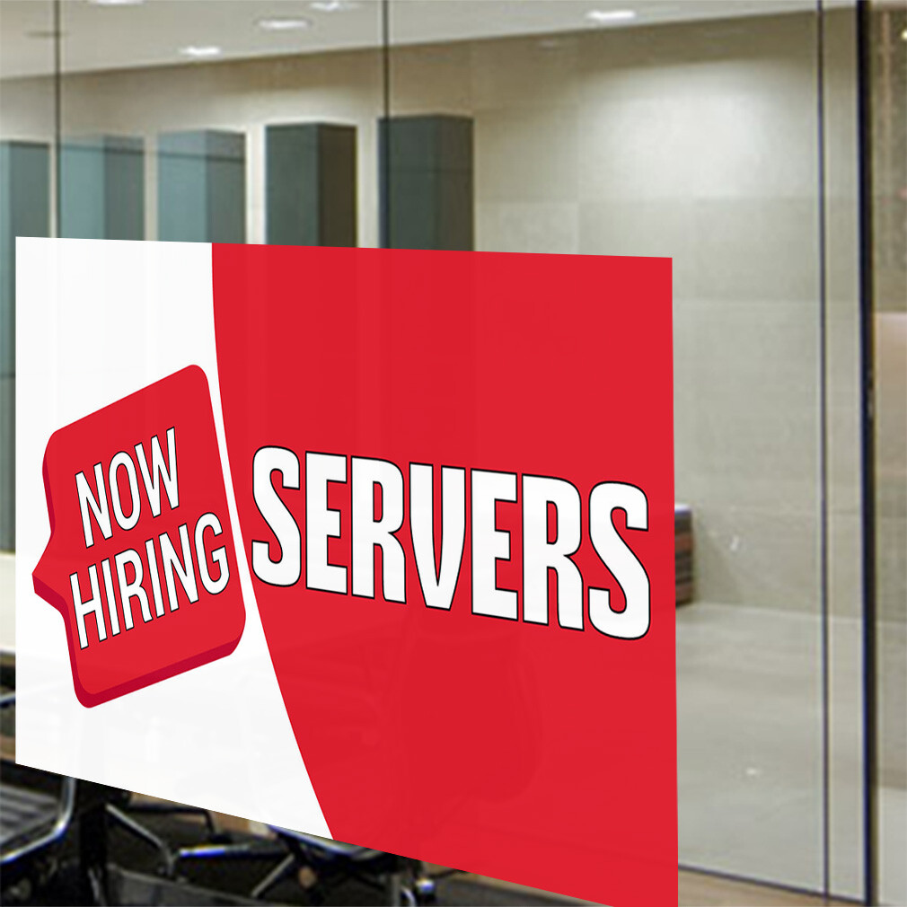 Decal Stickers Now Hiring Servers Advertising Printing Vinyl Store Sign ...