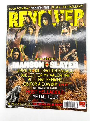 Revolver Magazine 2009 Cliff Burton Manson Slayer Mayhem Fest ...