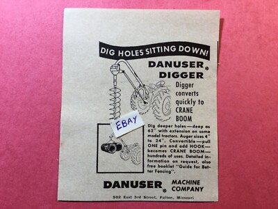 1962 Ad. Danuser Digger. Post Digger. Danuser Machine Co. Fulton ...