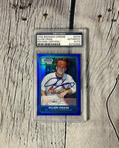 2006 Bowman Chrome Blue Refractor Allen Craig PSA/DNA Signed Auto ...