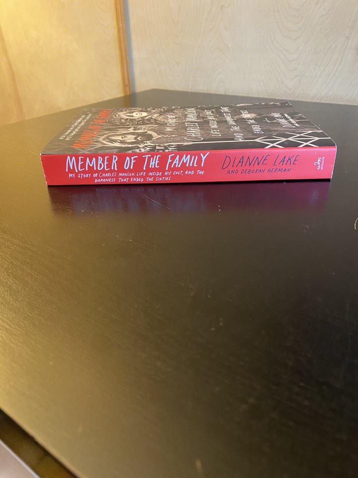 Member of the Family : My Story of Charles Manson, Life Inside His Cult ...