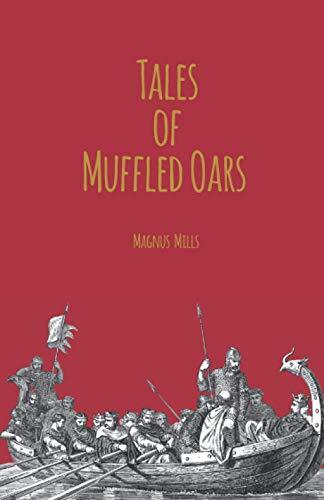 Tales of Muffled Oars By Magnus Mills | eBay