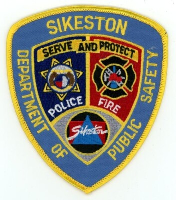 MISSOURI MO SIKESTON DEPT OF PUBLIC SAFETY FIRE POLICE SHOULDER PATCH ...