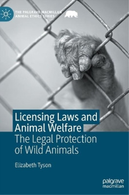 Elizabeth Tyson Licensing Laws and Animal Welfare (Relié) | eBay