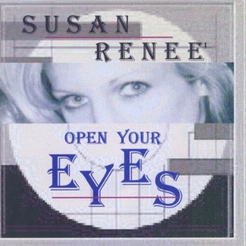 Open Your Eyes by Susan Renee (CD, 2001) for sale online | eBay