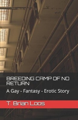 T Brian Loos Breeding Camp of No Return (Poche) | eBay