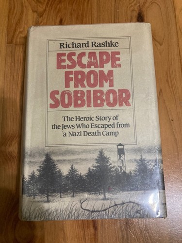 Escape from Sobibor by Richard Rashke (1982, Hardcover, 1st Ed) | eBay
