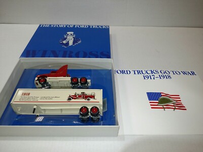 WINROSS FORD 1918 STORY OF FORD TRUCKS GO TO WAR IN THE BOX | eBay