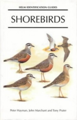 Shorebirds: Identification Guide to th..., Prater, Tony 9780713635096 ...