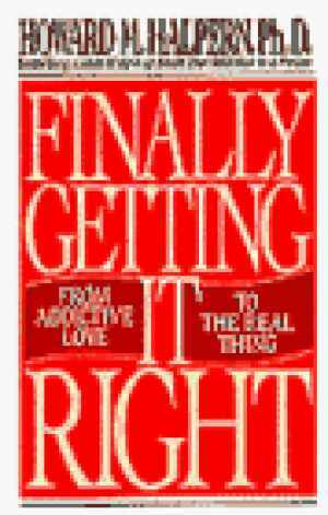 Finally Getting It Right - Paperback, by Halpern Howard - Good ...