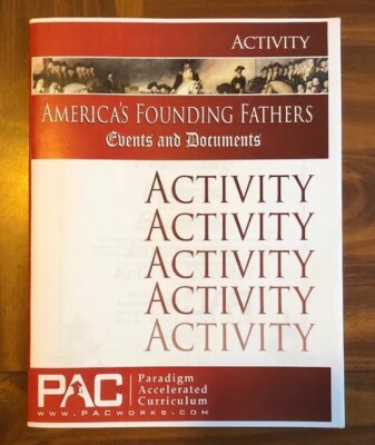 Paradigm Accelerated Curriculum: America’s Founding Fathers Events ...
