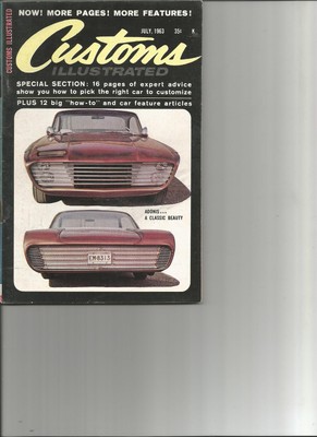 Customs Illustrated July 1963-Toronto R+C Show Show-Corsairs Auto Club ...