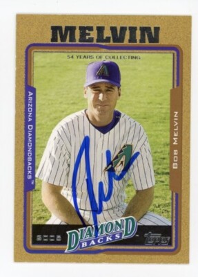 SIGNED BASEBALL CARD AUTO TOPPS 2005 BOB MELVIN ARIZONA DIAMONDBACKS # ...